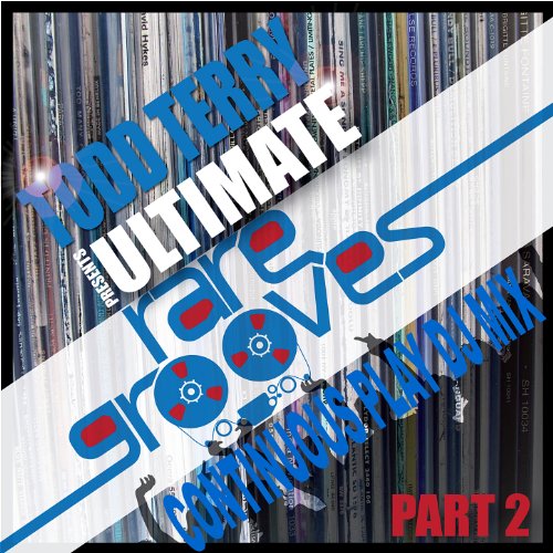 Amazon.com: Ultimate Rare Grooves (Part 2) Continuous Play DJ Mix ...
