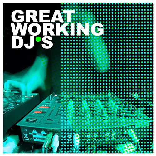 Play Great Working Djs by VARIOUS ARTISTS on Amazon Music