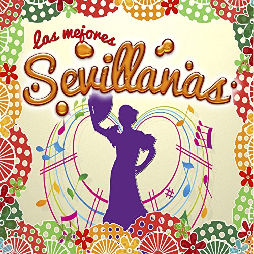 Las Mejores Sevillanas by Various artists on Amazon Music - Amazon.co.uk