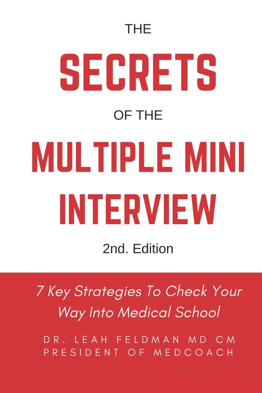 The Secrets Of The Multiple Mini Interview: 7 Key Strategies To Check ...