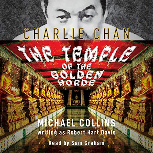 Amazon.com: Charlie Chan in the Temple of the Golden Horde (Audible Audio Edition): Michael ...