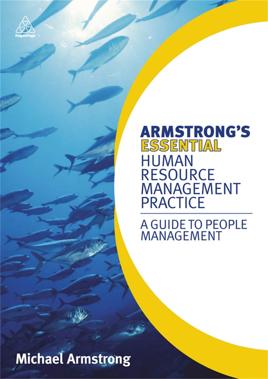 Armstrong's Essential Human Resource Management Practice: A Guide to ...
