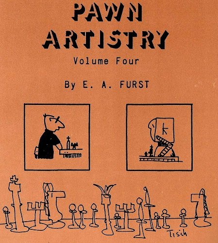 Pawn Artistry: Encyclopedia of Pawn Tactics: Furst, E. A: Amazon.com: Books