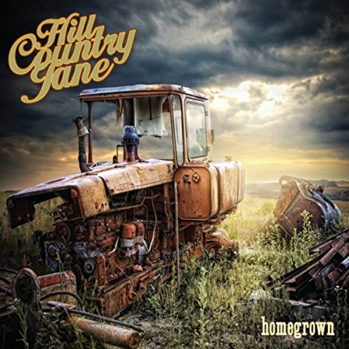 Écouter Homegrown par Hill Country Jane sur Amazon Music Unlimited