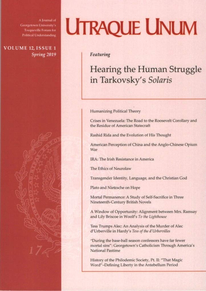 Utraque Unum, Volume 12, Issue 1, Spring 2019, Featuring: Hearing the ...