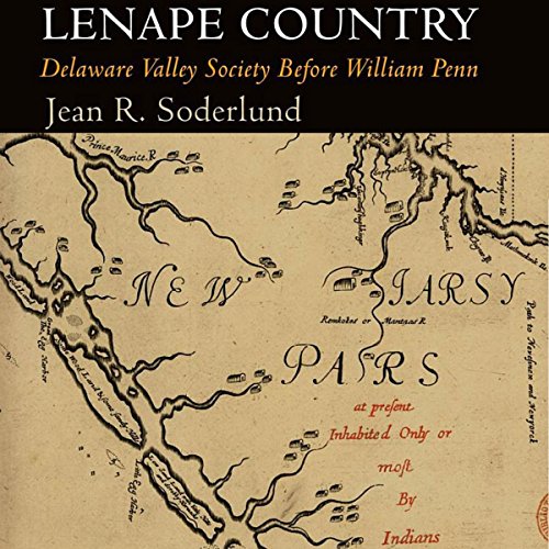 Amazon.com: Lenape Country: Delaware Valley Society Before William Penn ...