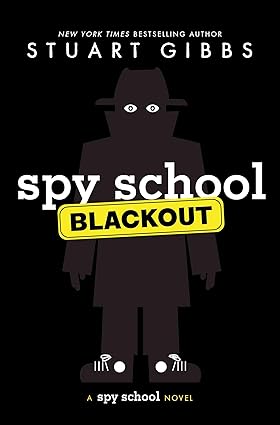Spy School Blackout: Gibbs, Stuart: 9781665956512: Books - Amazon.ca
