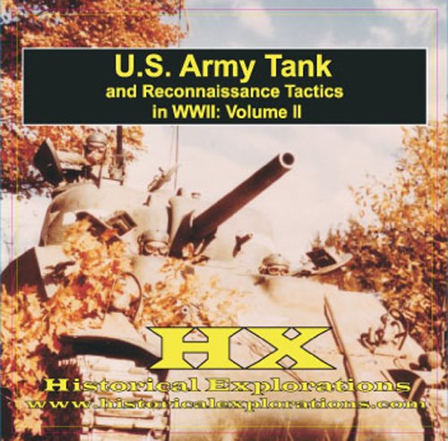 Tank and Reconnaissance Tactics in WWII (US Army): Historical ...
