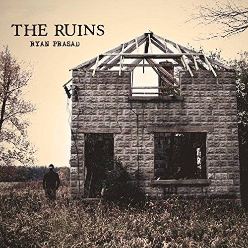 Play The Ruins by Ryan Prasad on Amazon Music