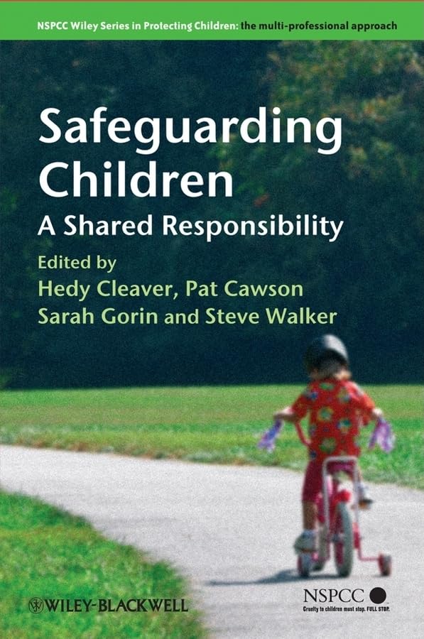 Safeguarding Children: A Shared Responsibility (Wiley Child Protection ...