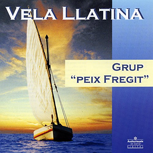 Amazon.com: Vela Llatina : Grup Peix Fregit: Digital Music