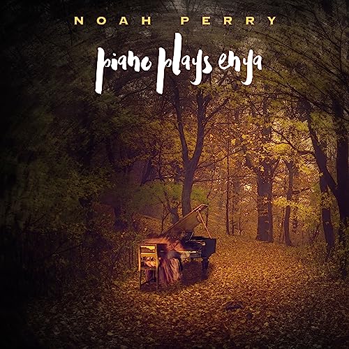 Play Piano Plays Enya by Noah Perry on Amazon Music