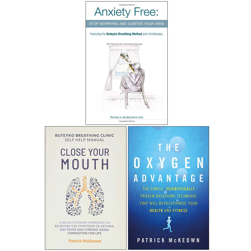 Patrick McKeown Collection 3 Books Set (Anxiety Free, Close Your Mouth ...