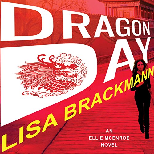 Amazon.com: Dragon Day (Audible Audio Edition): Lisa Brackmann, Tracy ...
