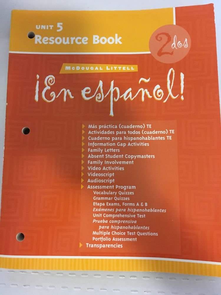 McDougal Littell ¡En Español!: Unit Resource Book Unit 5 Level 2 ...