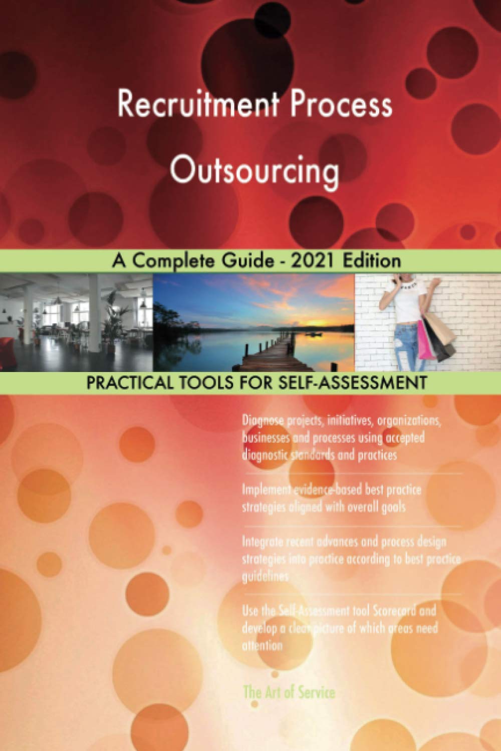 Recruitment Process Outsourcing A Complete Guide - 2021 Edition: The ...