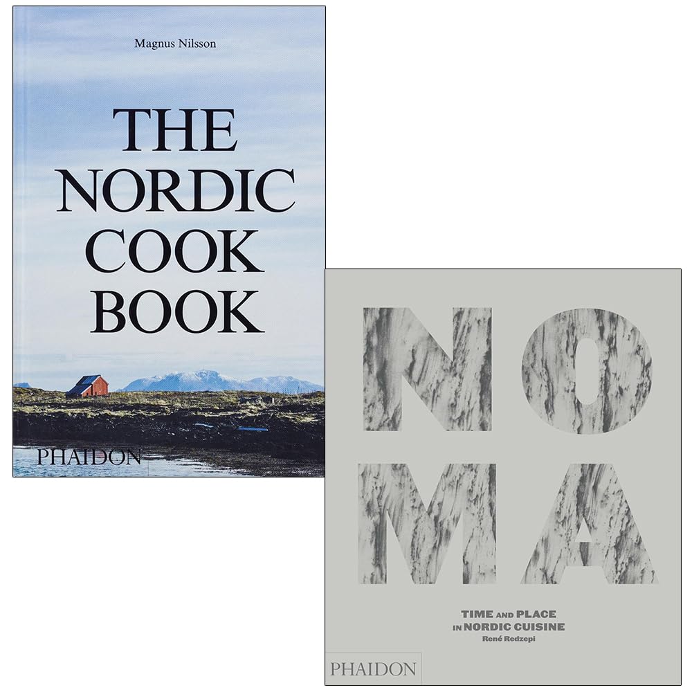 The Nordic Cookbook By Magnus Nilsson & Noma Time and Place in Nordic ...