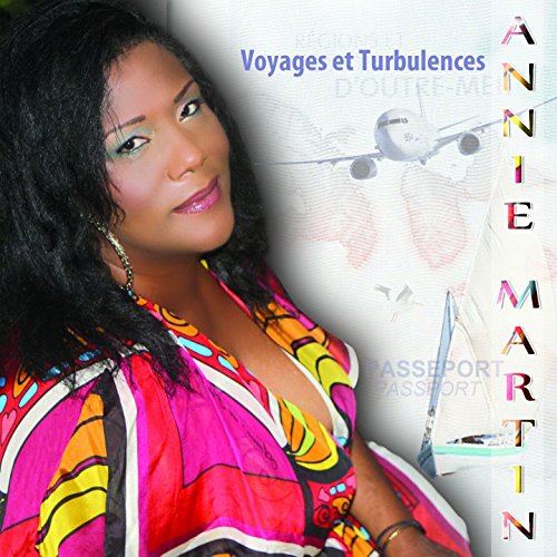 Play Voyages et turbulences by Annie Martin on Amazon Music