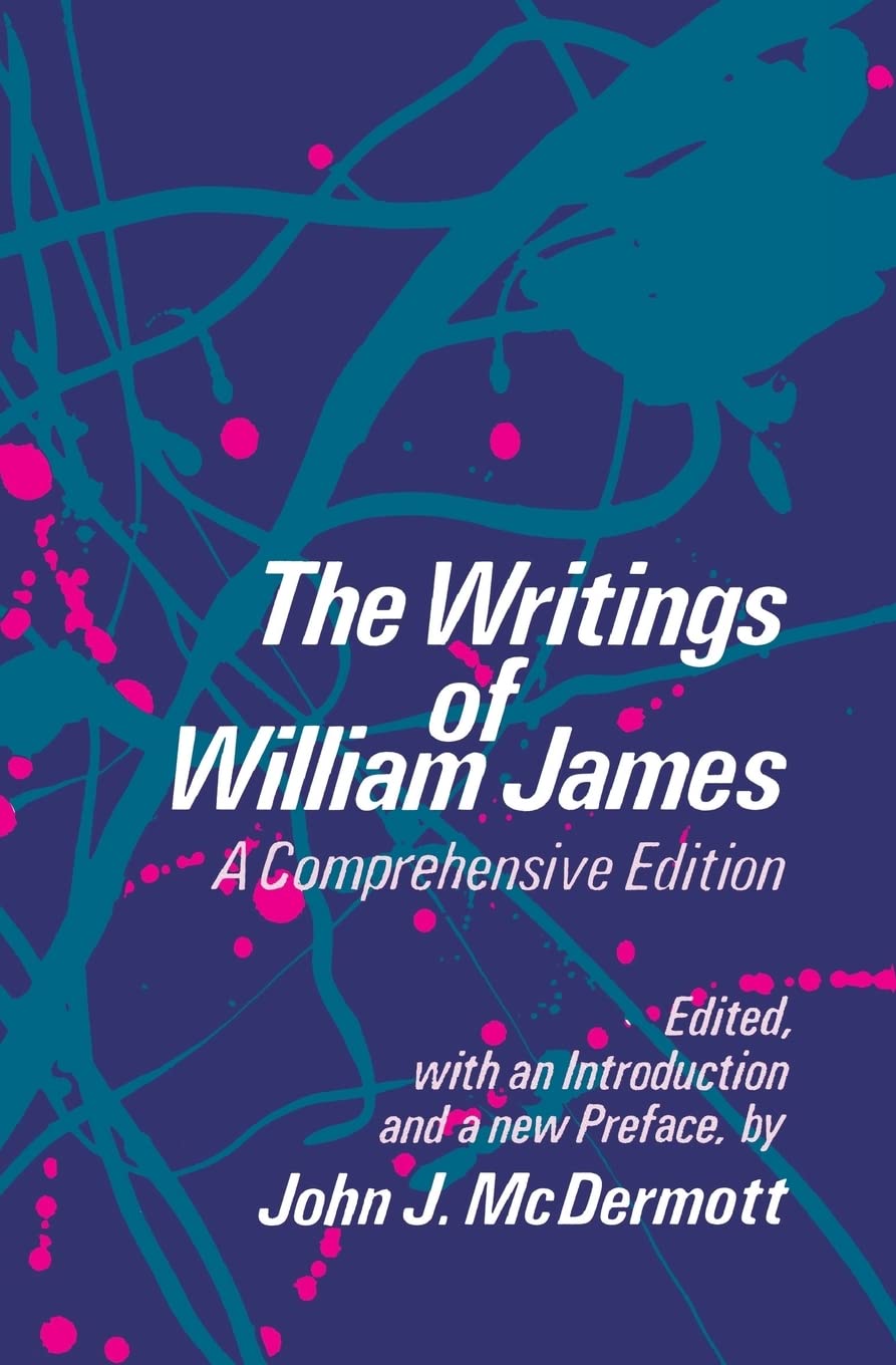 The Writings of William James: A Comprehensive Edition (Phoenix Book ...