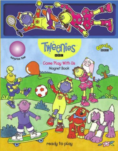 Amazon | Come and Play with Us: Magnet Book (Tweenies: Surprise time ...