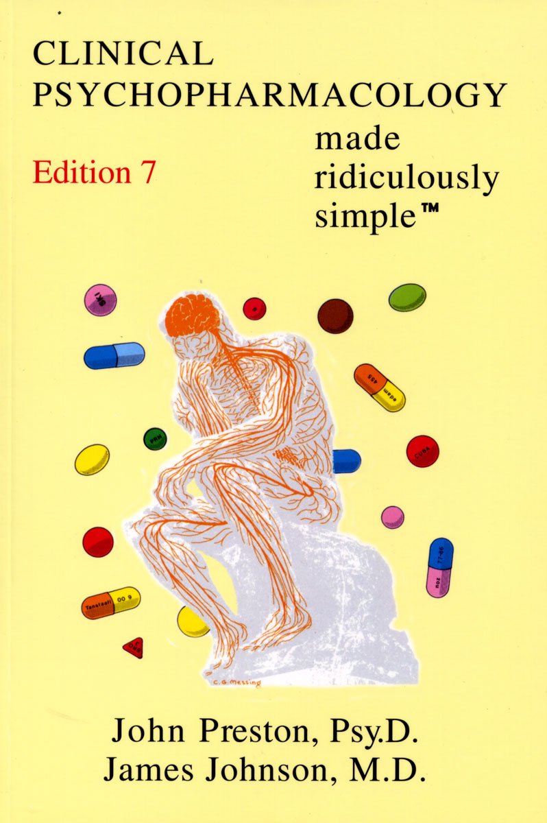 Clinical Psychopharmacology Made Ridiculously Simple: 9781935660057 ...