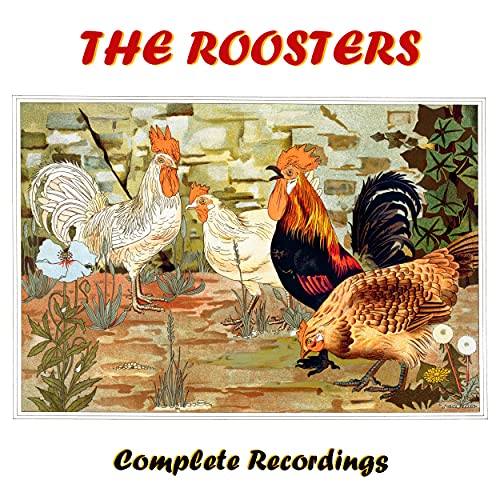 Amazon Music UnlimitedでThe RoostersのComplete Recordingsを