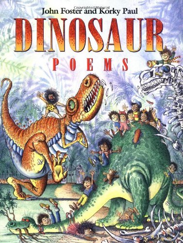 Dinosaur Poems: Foster, John, Paul, Korky: 9780192761262: Amazon.com: Books