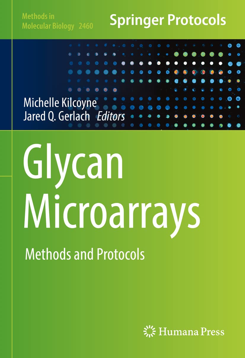 Glycan Microarrays: Methods and Protocols (Methods in Molecular Biology ...
