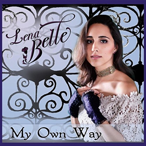 Amazon.com: My Own Way : Lena Belle: Digital Music