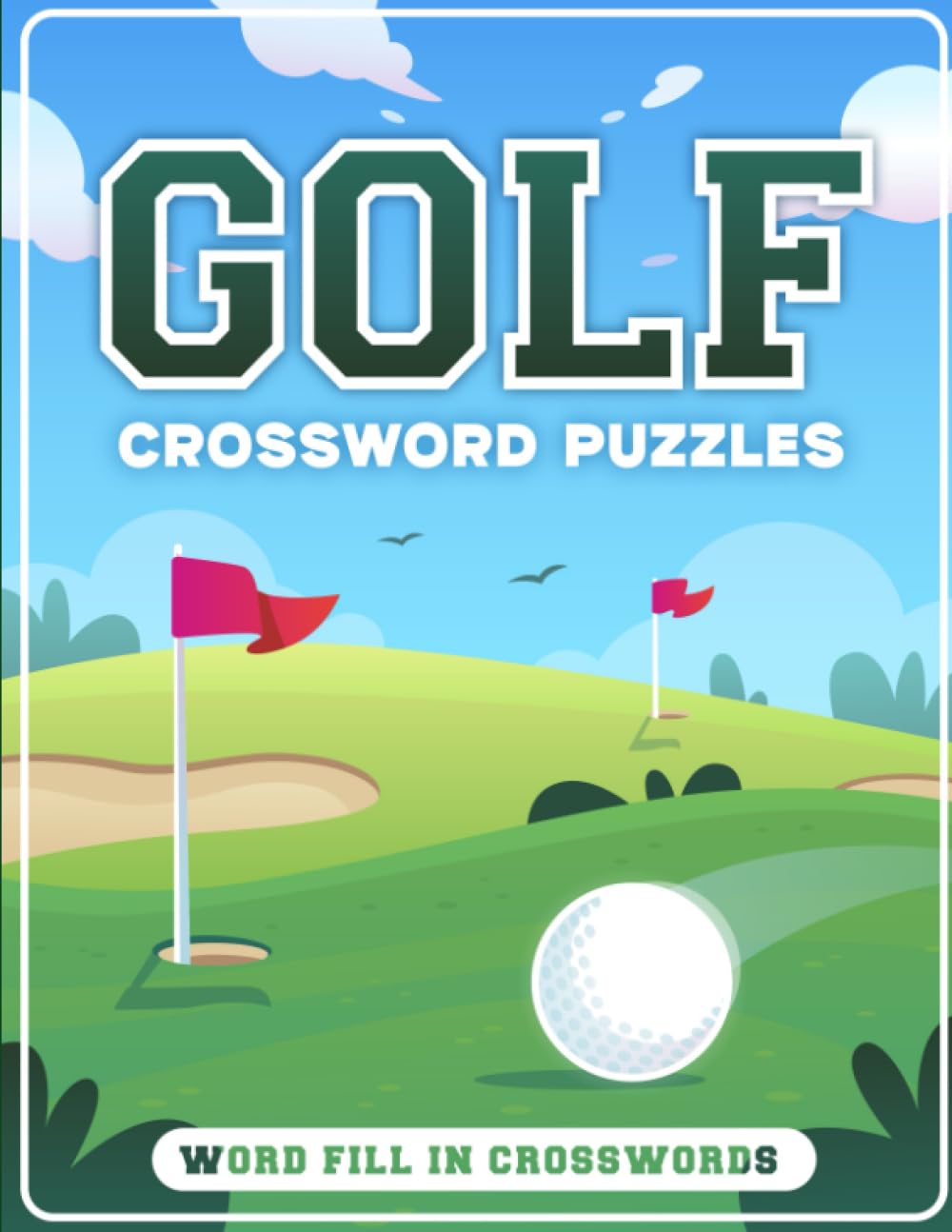 Golf Crossword Puzzles: Word Fill In: Berg, Candy: 9798858063384 ...