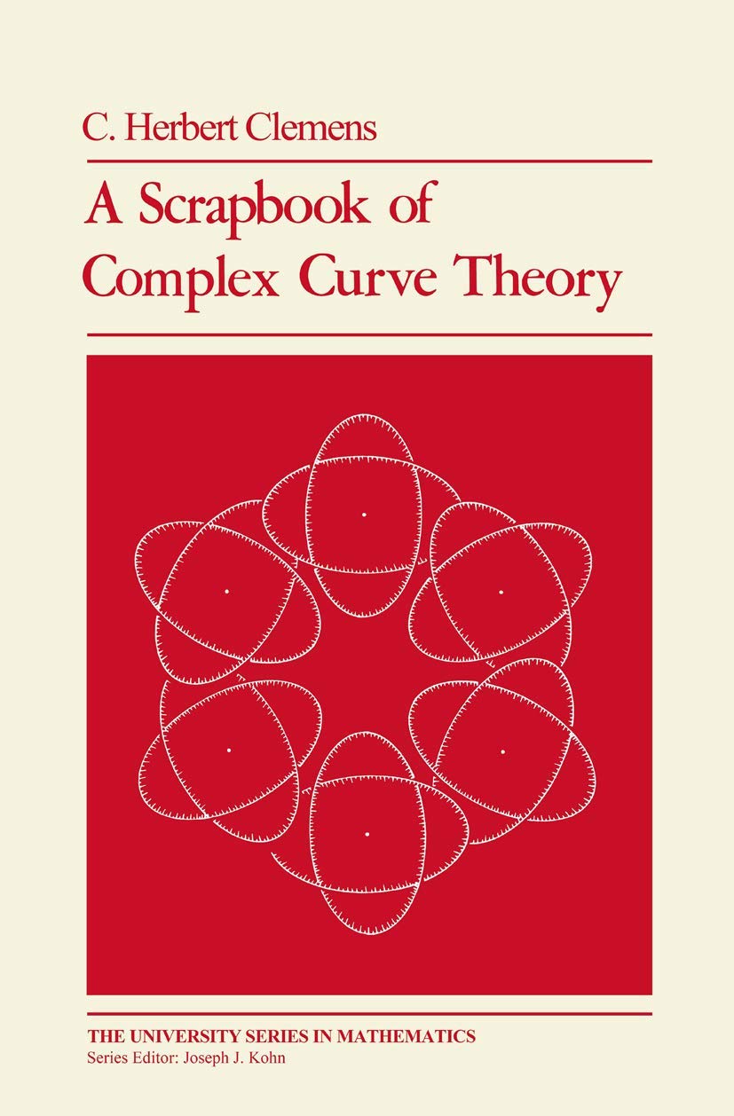 Amazon | A Scrapbook of Complex Curve Theory (University Series in ...