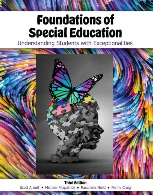 Foundations of Special Education: Understanding Students with ...