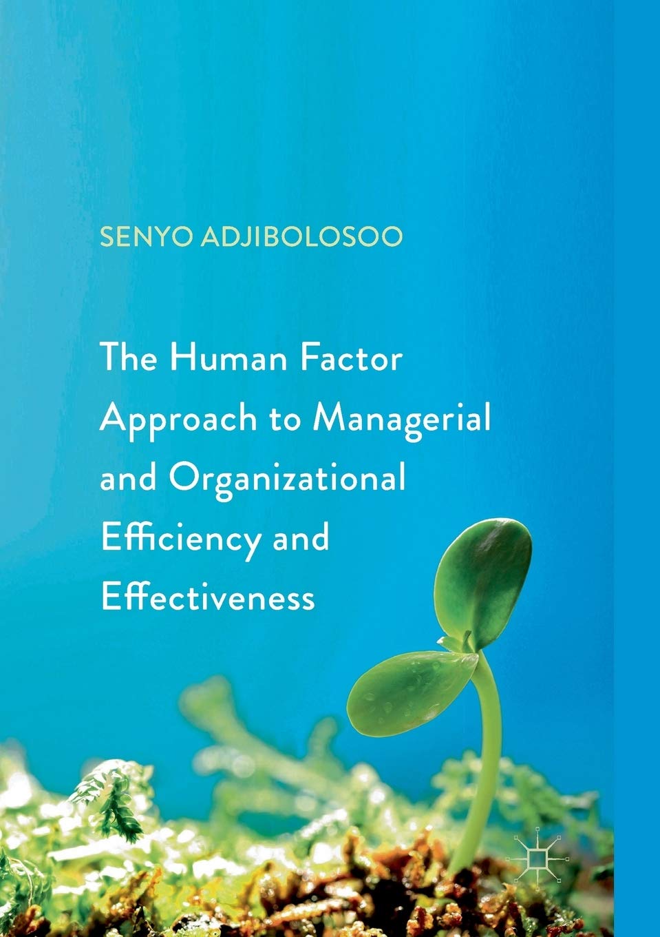 Amazon.com: The Human Factor Approach to Managerial and Organizational ...