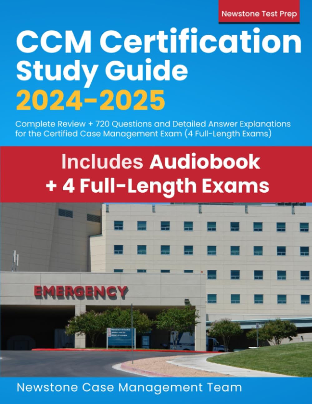 CCM Certification Study Guide 2024-2025: Complete Review + 720 ...