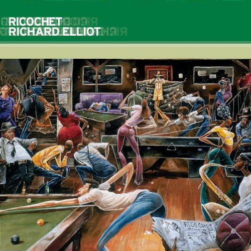 Richard Elliot - Ricochet - Amazon.com Music