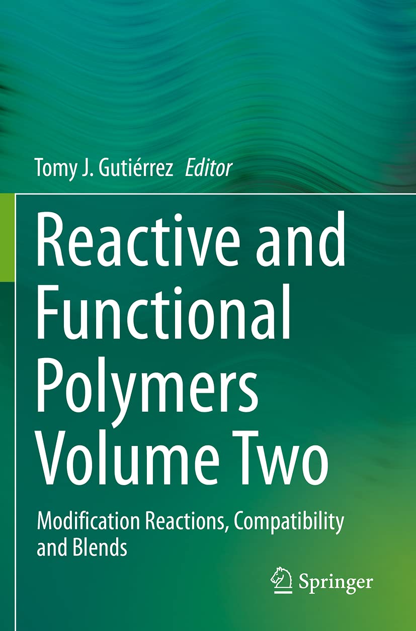 Amazon.com: Reactive and Functional Polymers Volume Two: Modification ...