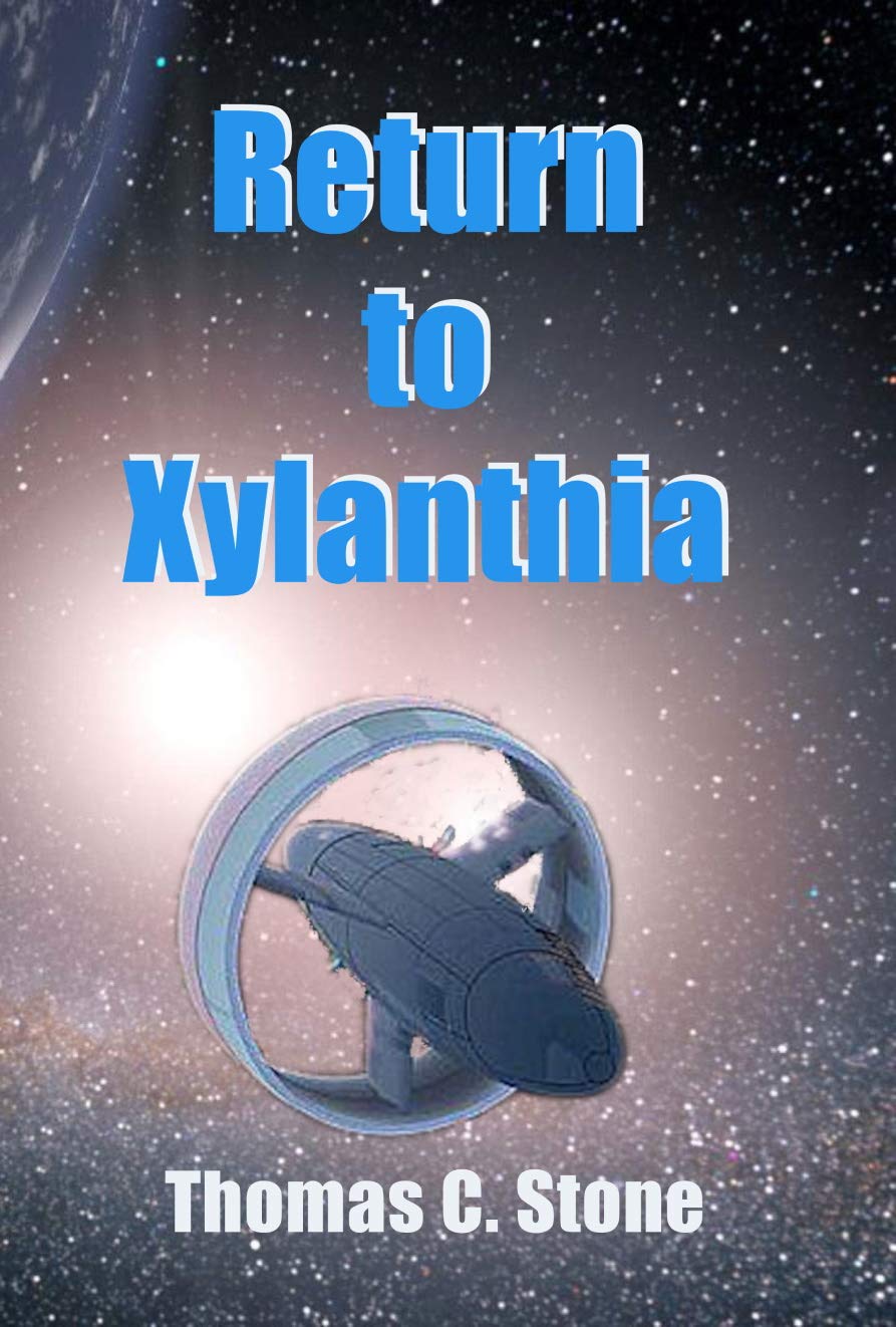Amazon.com: Return To Xylanthia (The Xylanthian Chronicles Book 2 ...