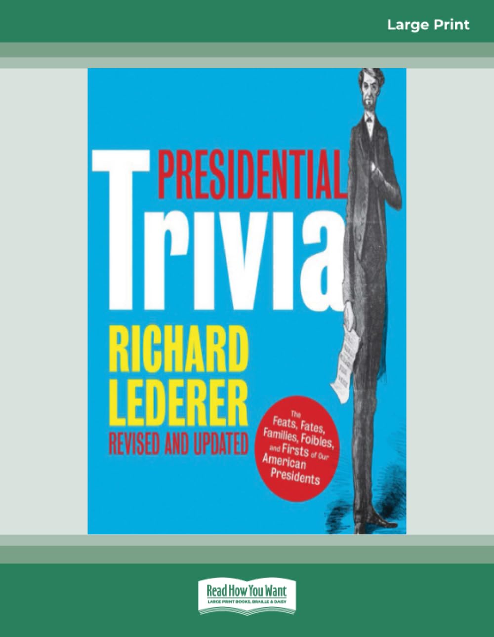 Presidential Trivia: Lederer, Richard: 9780369398536: Amazon.com: Books