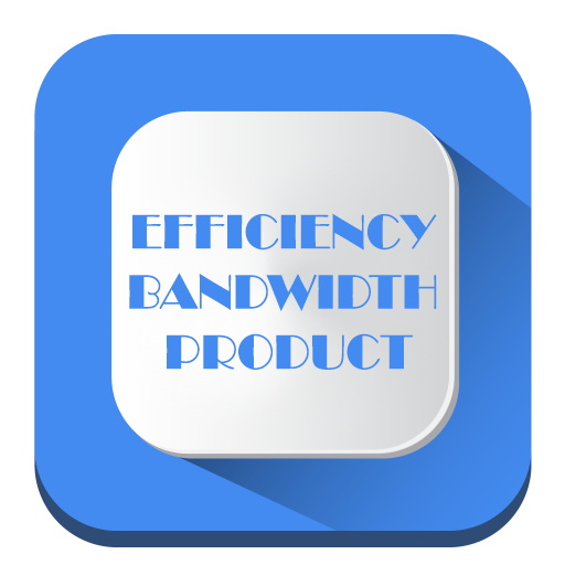 Efficiency Bandwidth Product - App on Amazon Appstore