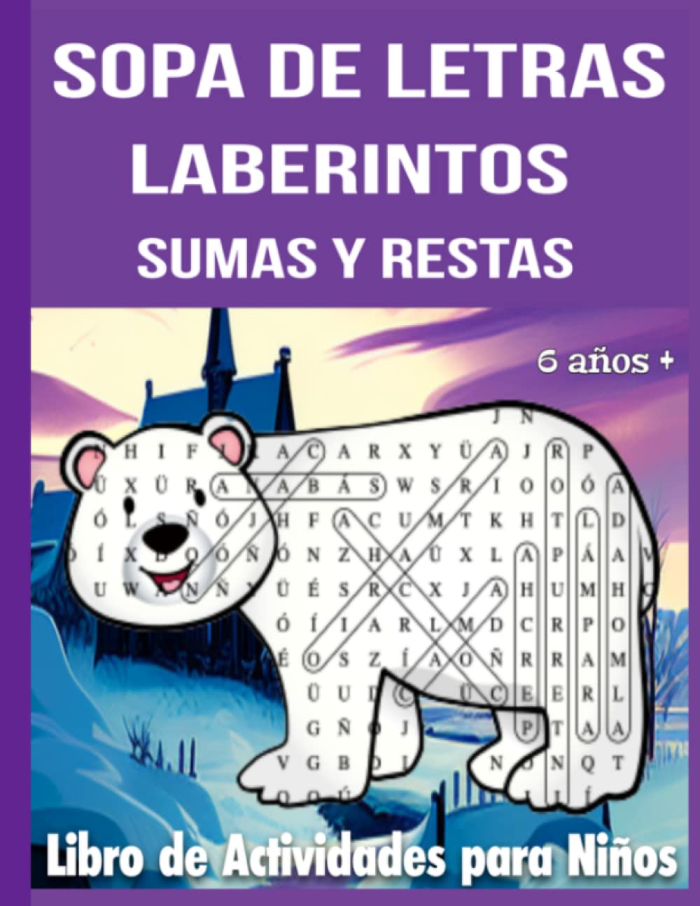 Libro de actividades para niños: Sopa de Letras. Sumas y Restas ...