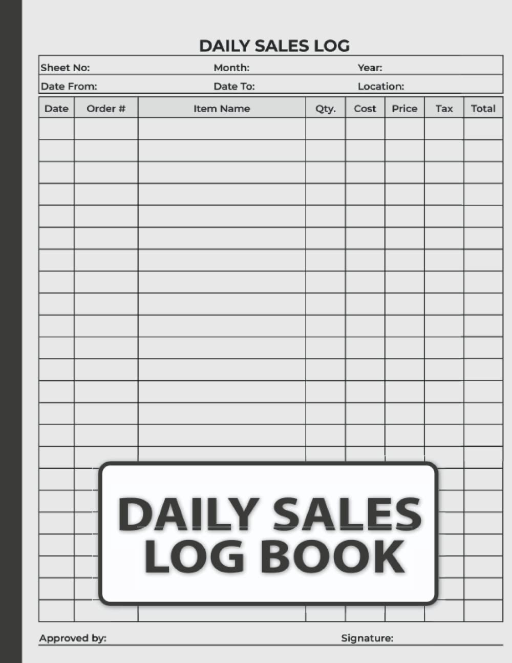 Daily Sales Log Book: Order Log Book To Record Sales And Purchases For ...