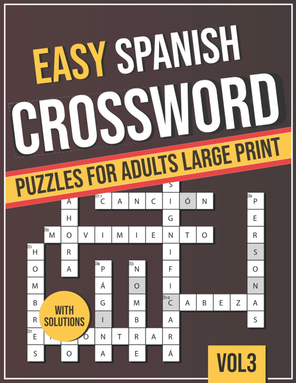 Easy Spanish Crossword Puzzles For Adults 50 Spanish Crossword Puzzles ...
