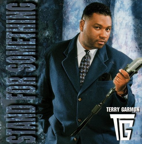 Garmon, Terry - Stand for Something - Amazon.com Music