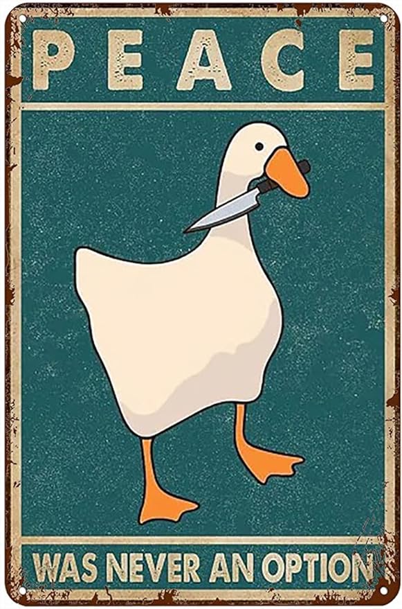 Amazon.com: BABYSTER Goose Peace was Never an Option Metal Tin Sign ...