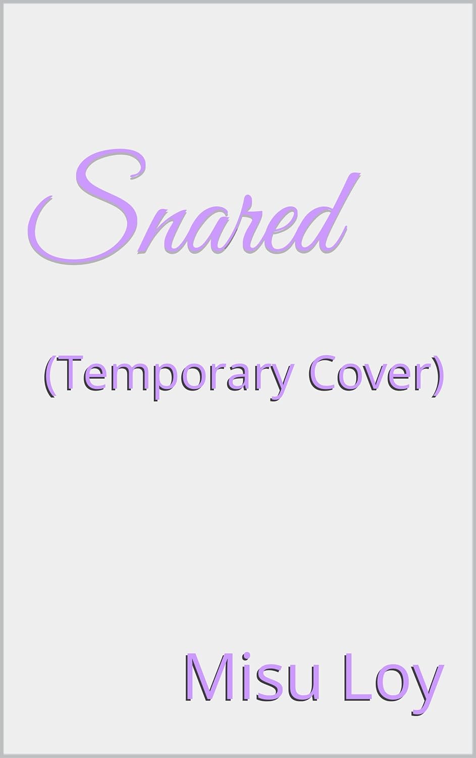 Snared (When Nightmares Reign Book 2) eBook : Loy, Misu: Amazon.co.uk ...