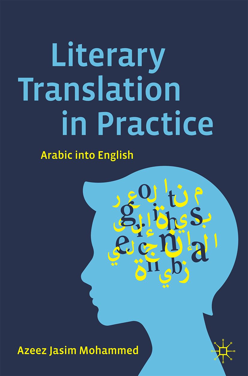 Buy Literary Translation in Practice: Arabic into English Book Online ...