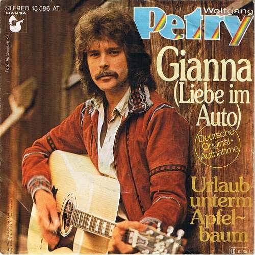 Gianna (Liebe im Auto) / Urlaub unterm Apfelbaum - Wolfgang Petry ...