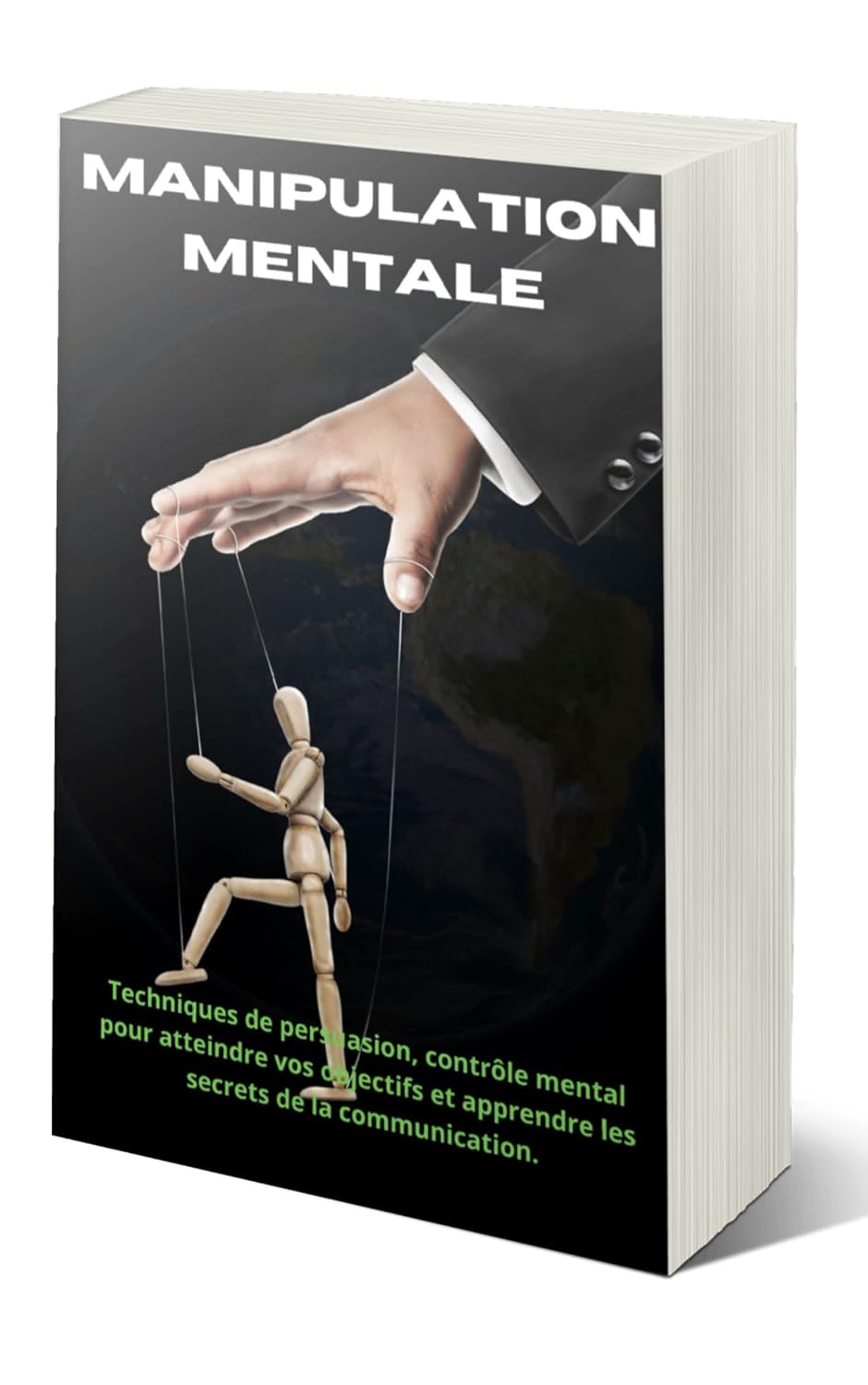 Manipulation mentale : 7 techniques de persuasion, contrôle mental pour ...