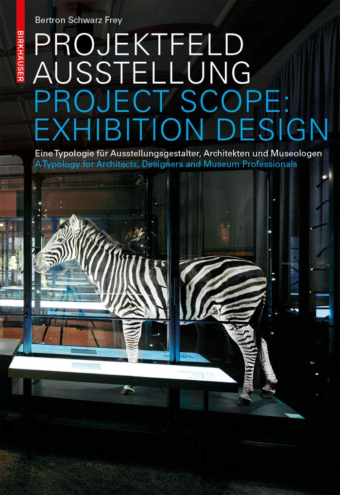 Projektfeld Ausstellung / Project Scope: Exhibition Design: Eine ...
