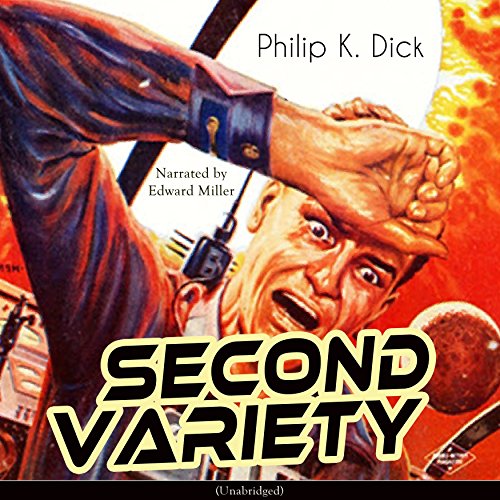 Amazon.com: Second Variety (Audible Audio Edition): Philip K. Dick ...